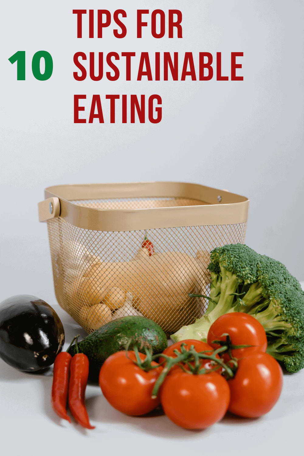 10 tips for sustainable eating - Vital Fair Living